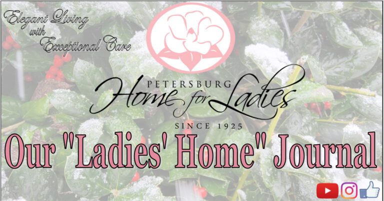 Our Ladies Home Journal Jan Mar 2022 Petersburg Home For Ladies our-ladies-home-journal-jan-mar-2022-petersburg-home-for-ladies